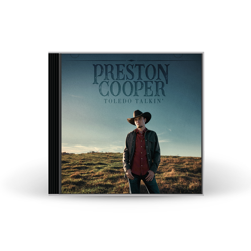 Preston Cooper - Toledo Talkin' CD - Big Machine Label Group Official Store