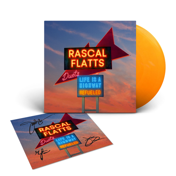 Rascal Flatts - Life Is A Highway: Refueled Duets D2C Exclusive Signed ...