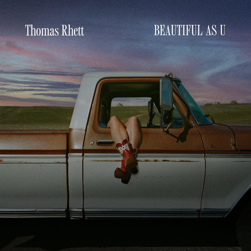 Thomas Rhett - Beautiful As U Digital Multi-Single - Big Machine Label ...