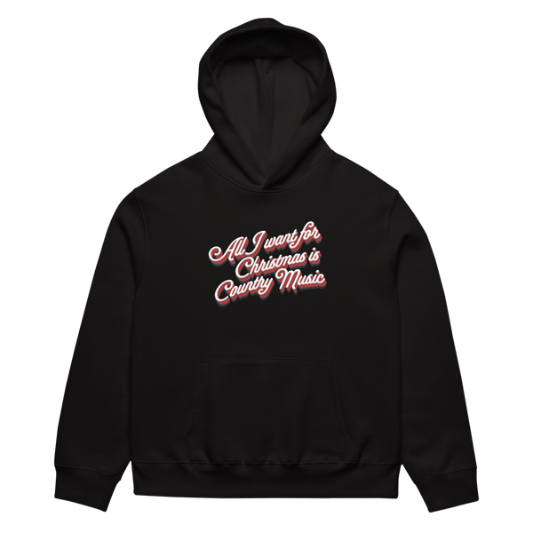 All I Want for Christmas is Country Music Hoodie - Black - Big Machine ...